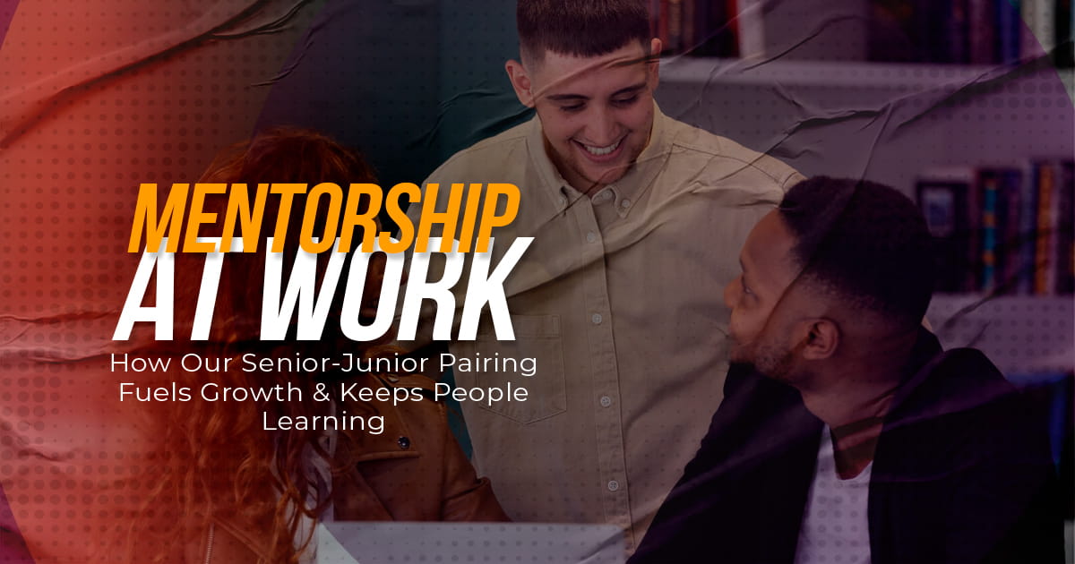 How Mentorship at Work Fuels Growth and Continuous Learning